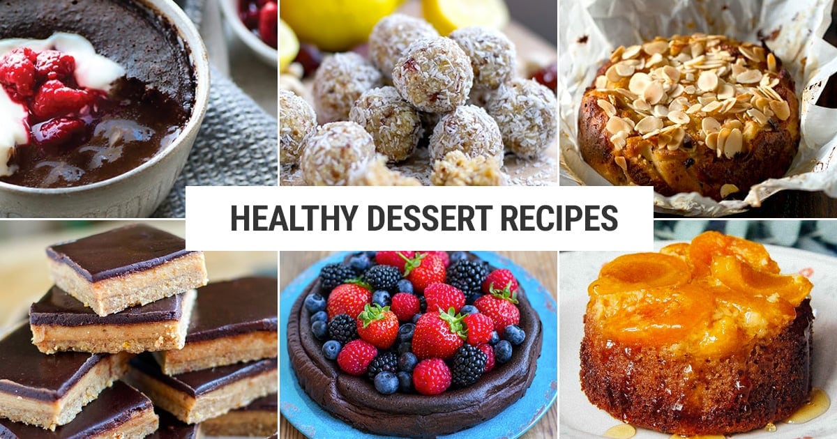 Healthy Desserts - Cooked & Loved