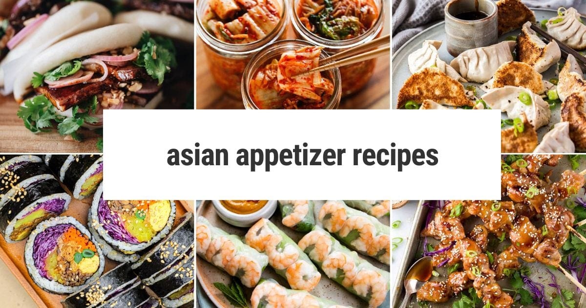 Best Asian Appetizers