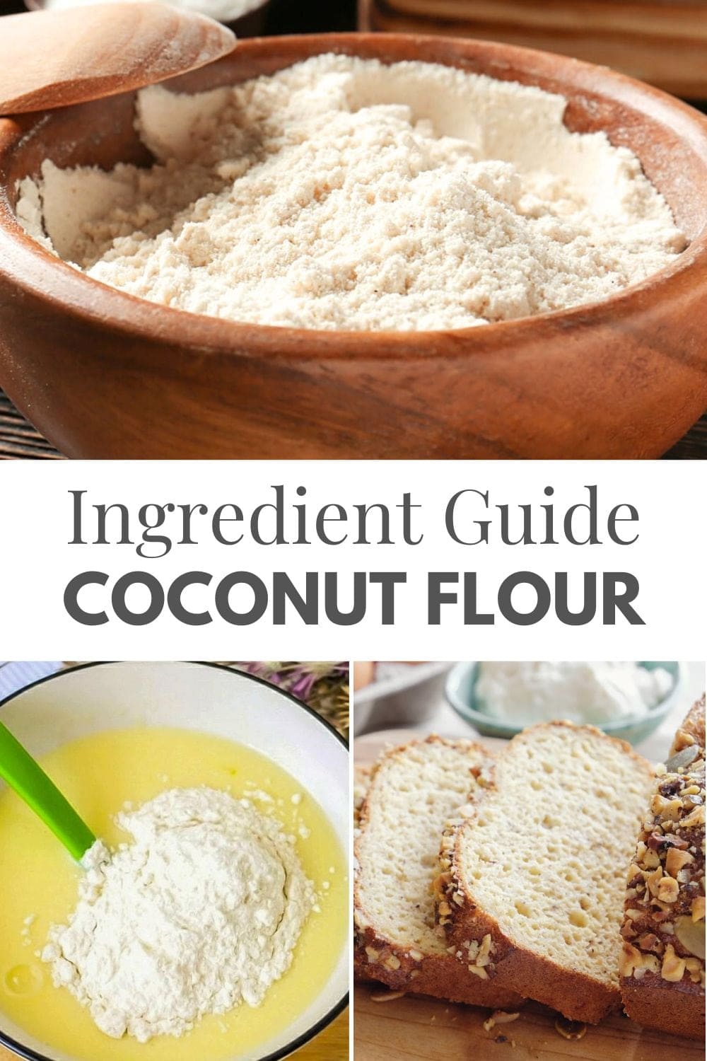 Coconut Flour Ingredient Guide